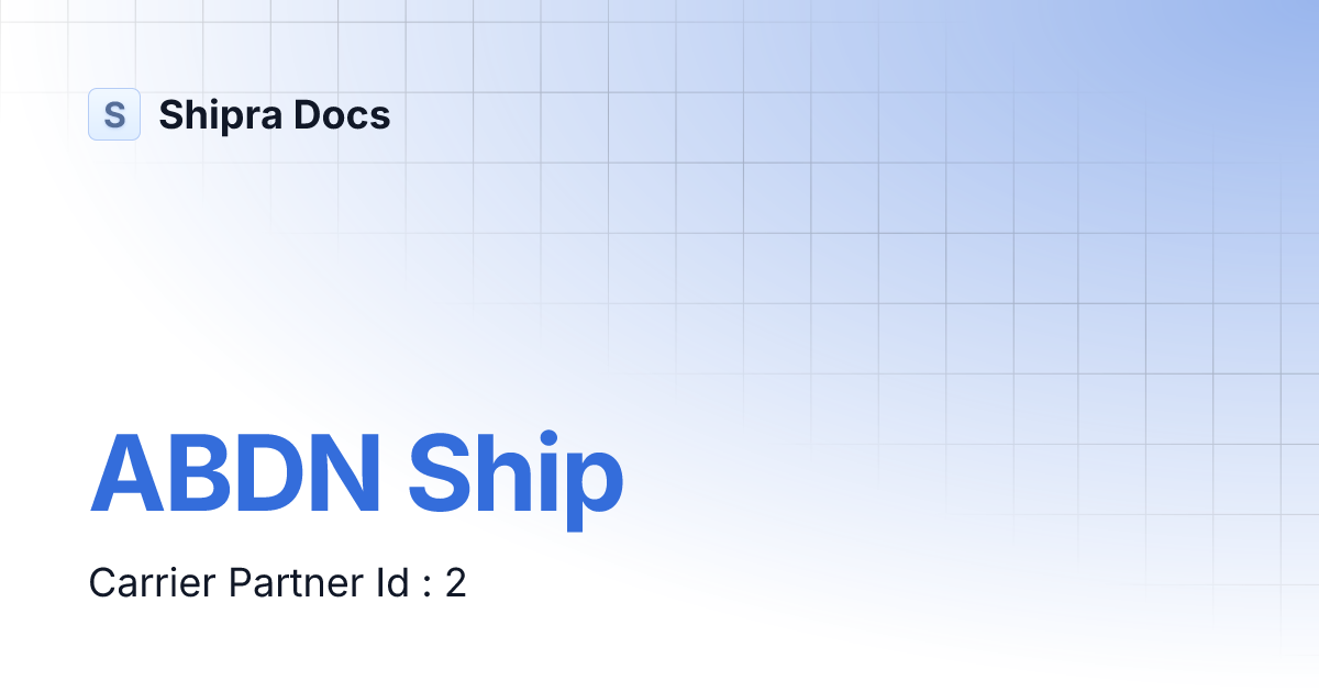 ABDN Ship | Shipra Docs